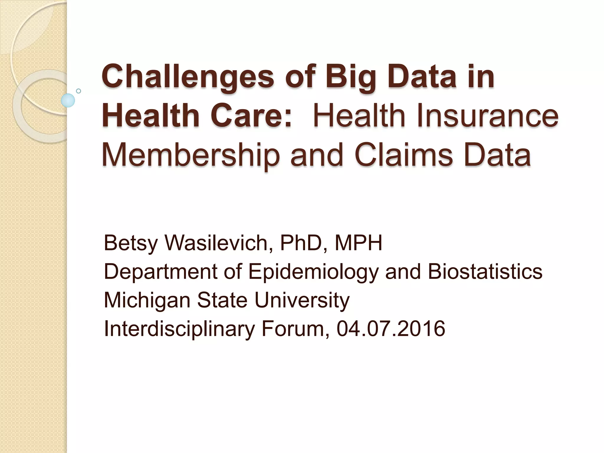 Challenges of Big Data in Health Care | PPTX