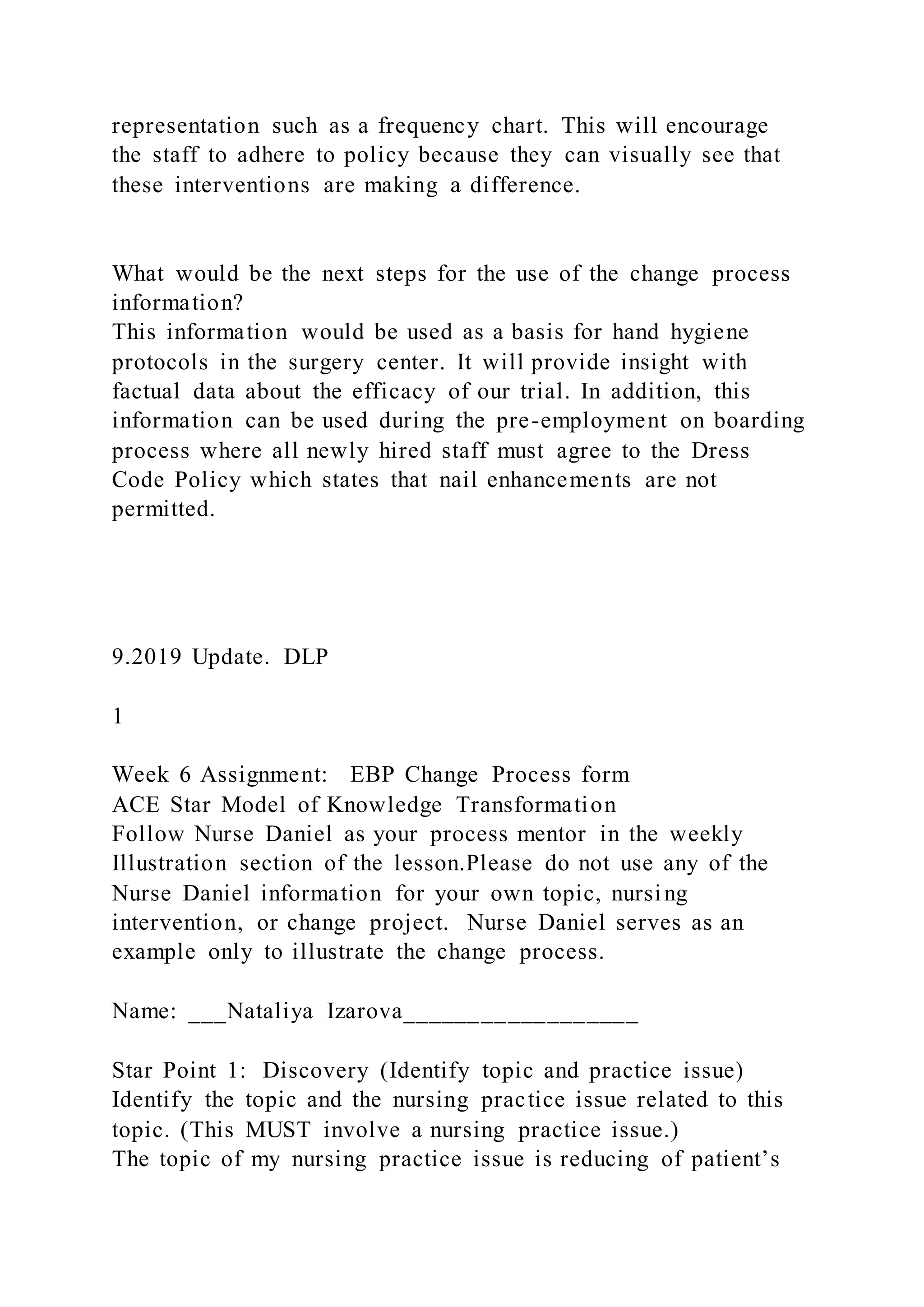 1 week 6 assignment ebp change process form ace star model | DOCX