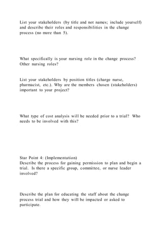 1 week 6 assignment ebp change process form ace star model | DOCX