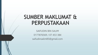 1 week_SUMBER MAKLUMAT_PERPUSTAKAAN.pptx