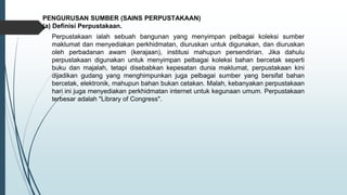 1 week_SUMBER MAKLUMAT_PERPUSTAKAAN.pptx