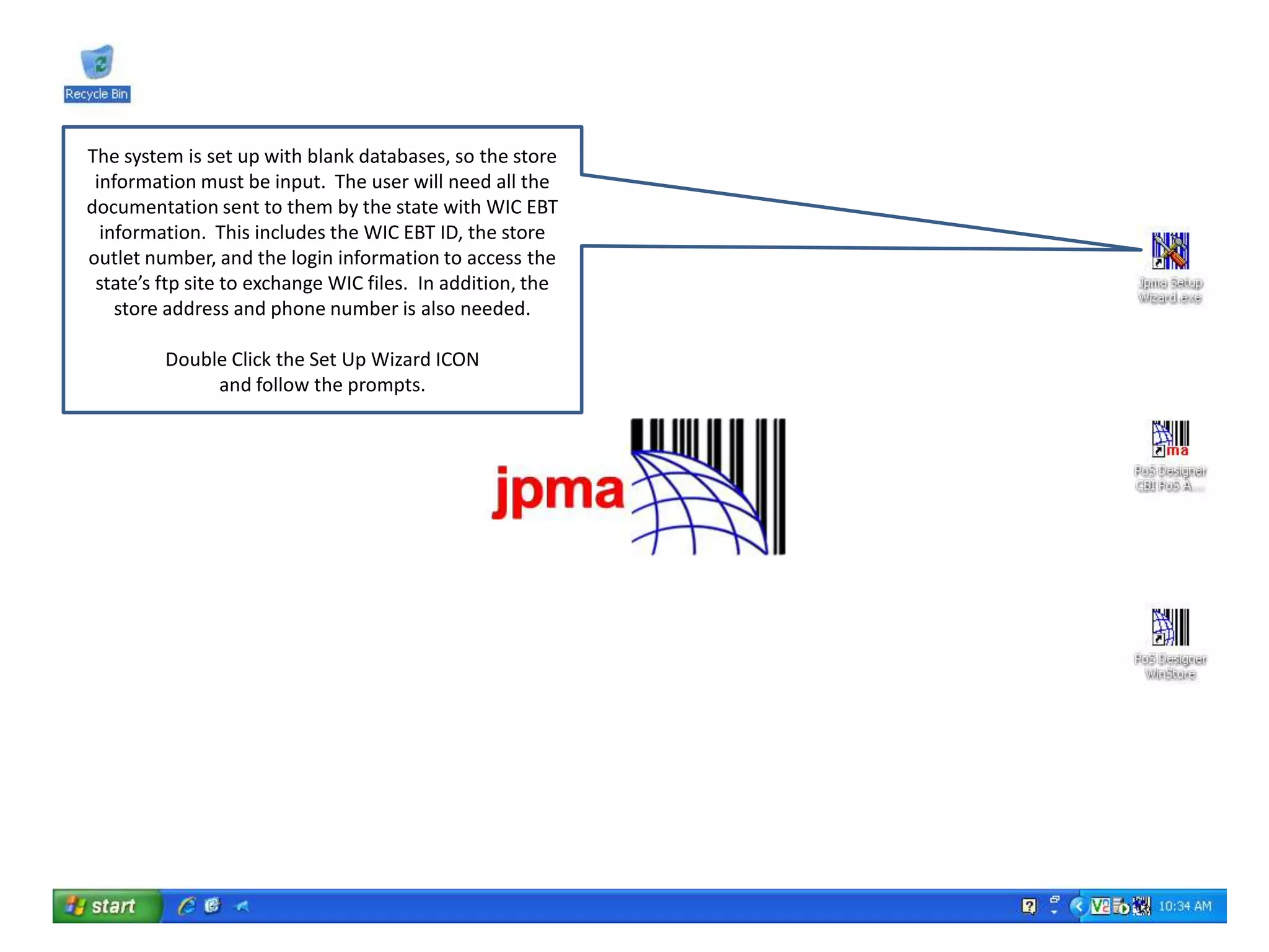 JPMA WIC 1 - Welcome to the JPMA WIC System | PPTX