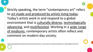1 What is Con(temporary) Art? | PPTX