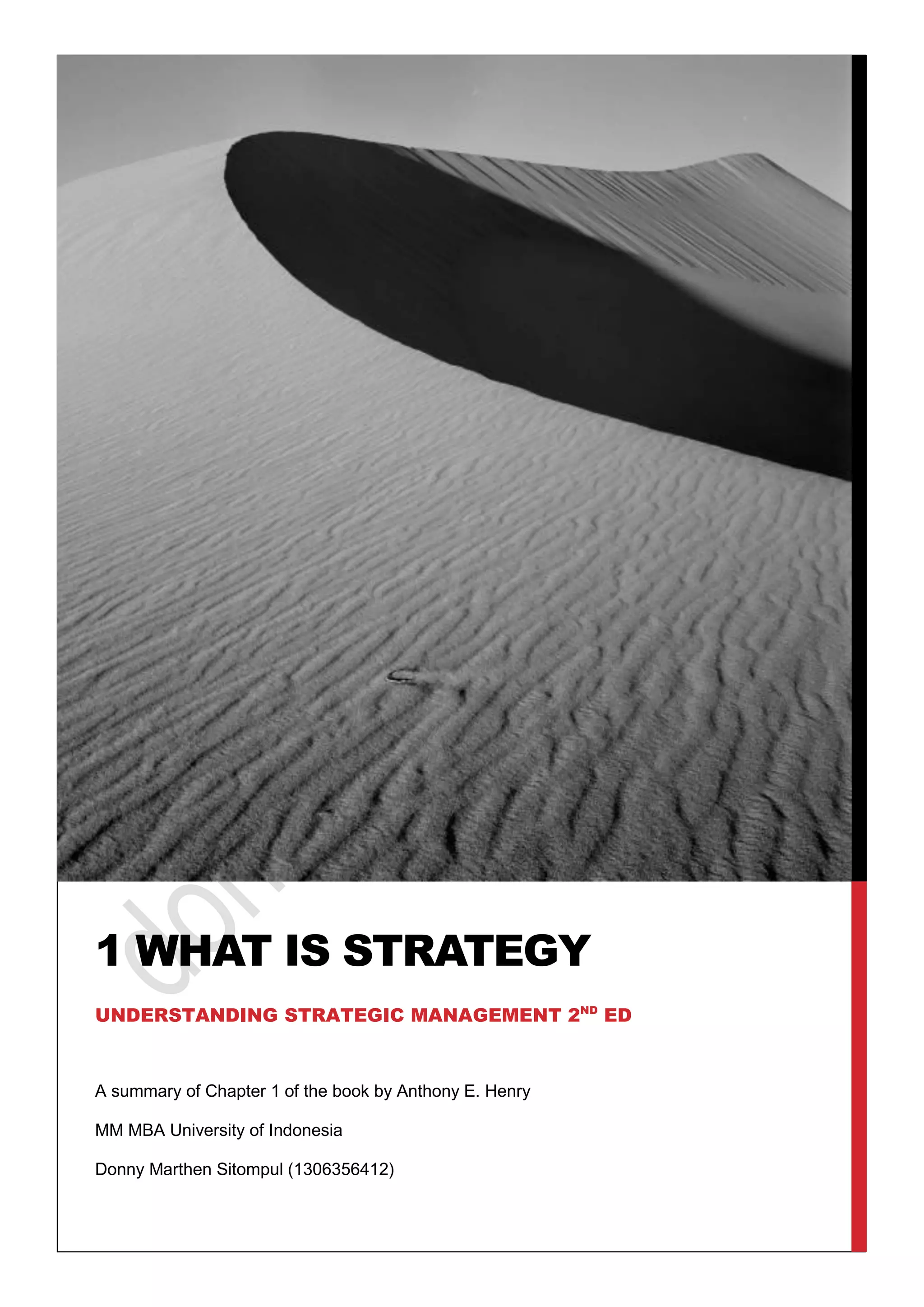 Summary of Chapter 1 What is Strategy - Understanding Strategic Management | PDF