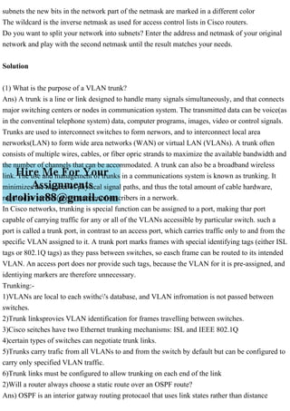 (1) What is the purpose of a VLAN trunkAns) A trunk is a line or .pdf