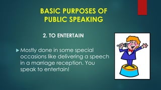 1 what is the purpose of public speaking | PPT