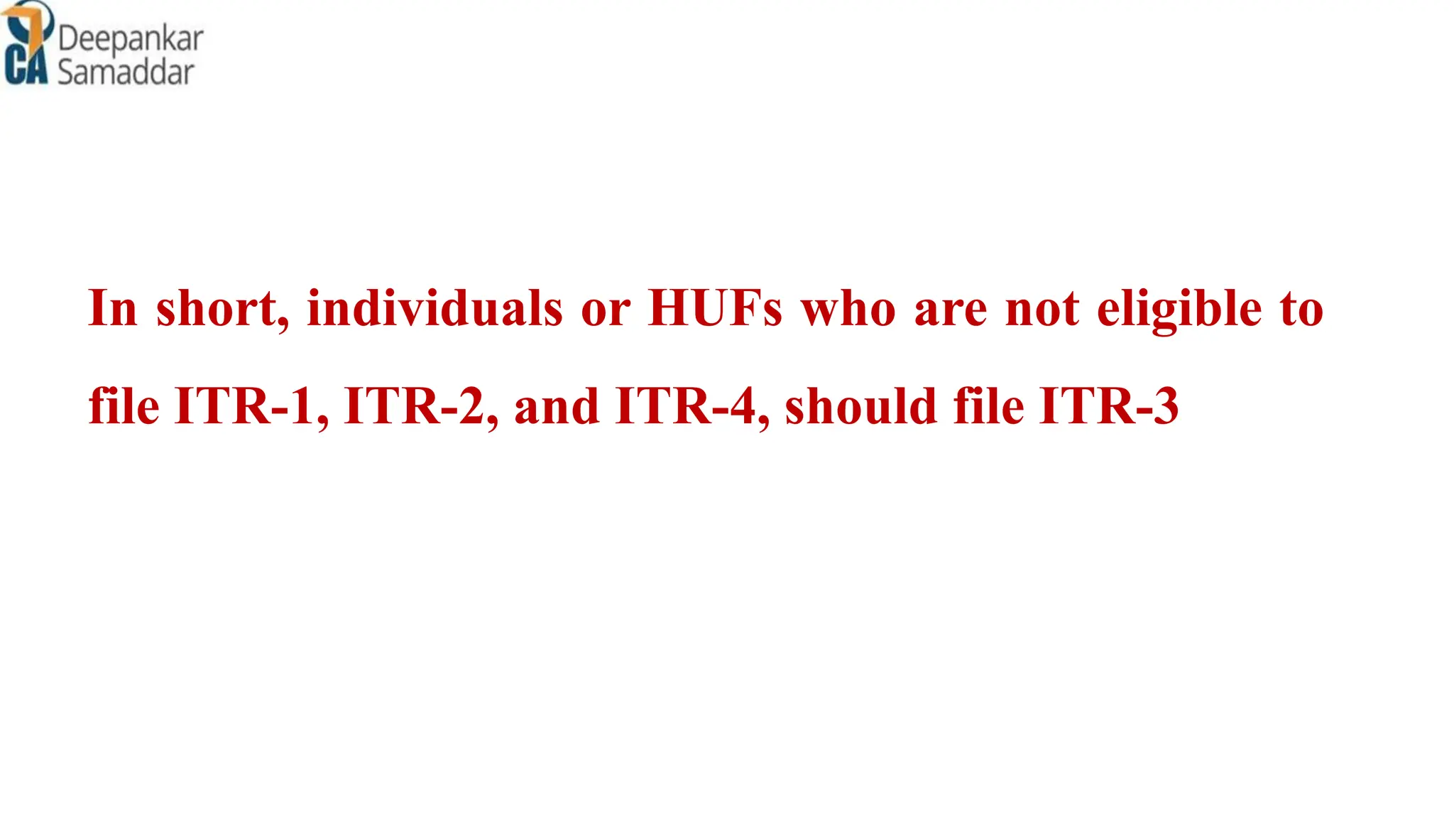 1 Types of ITR forms to be filed for FY 22-23.pptx | Business ...