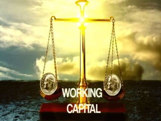 Working capital positive negative effects | PPTX