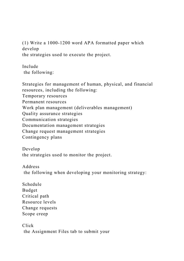 (1) Write a 1000-1200 word APA formatted paper which develop t.docx