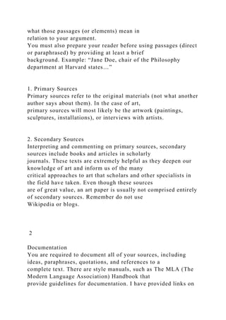 1 WRITING ABOUT ART Art is a provocative medium, and yo.docx