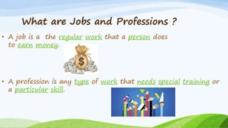 Jobs and professions | PPTX