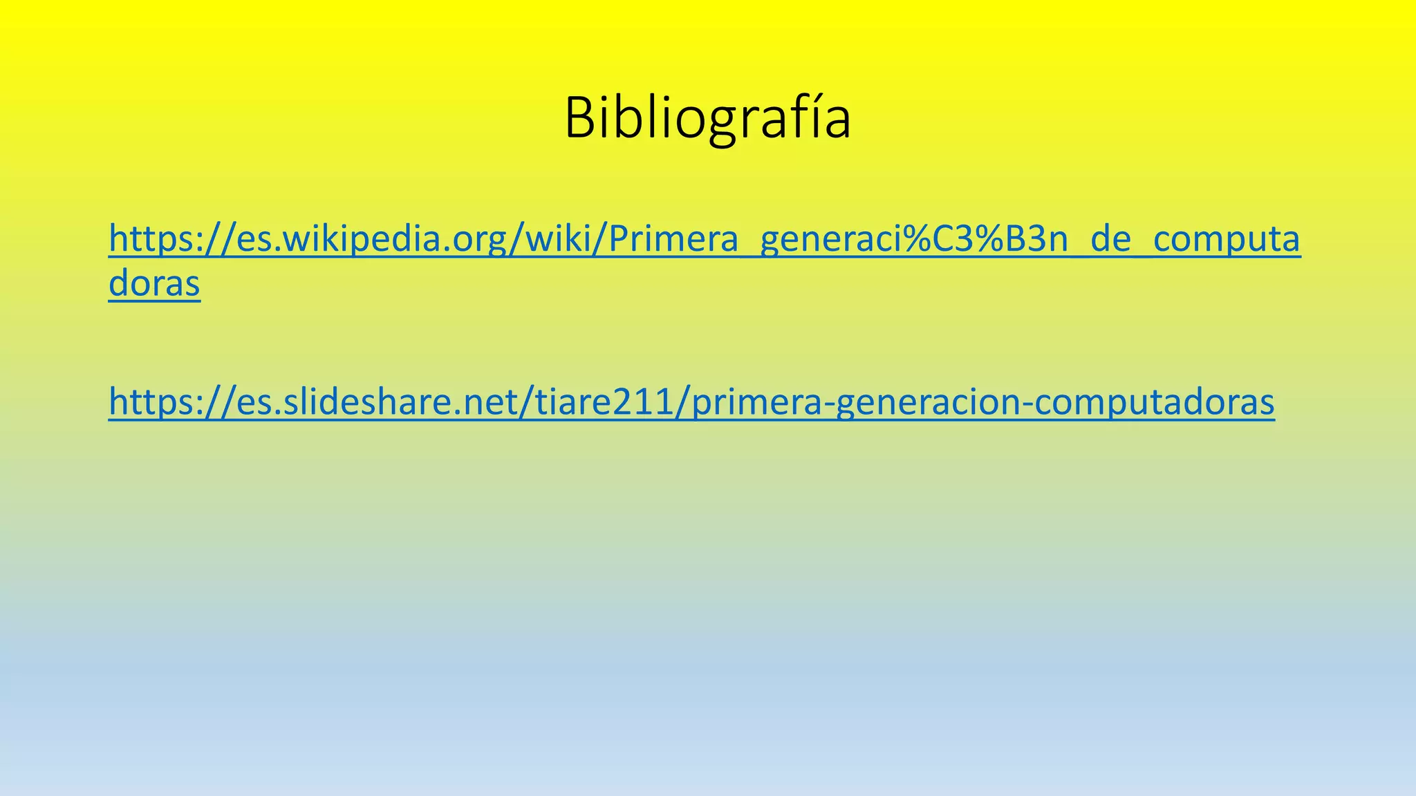 1º xeración de ordenadores | PPTX