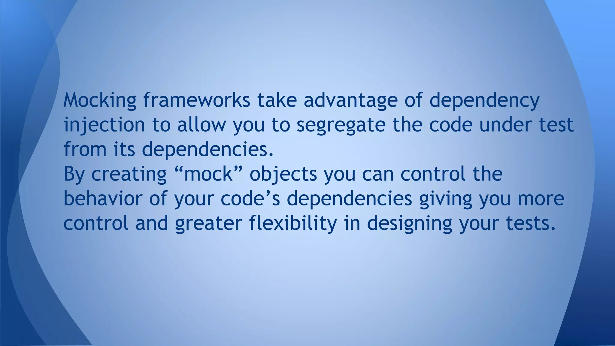 Test Driven Development Unit Testing Dependency Injection Mocking Ppt