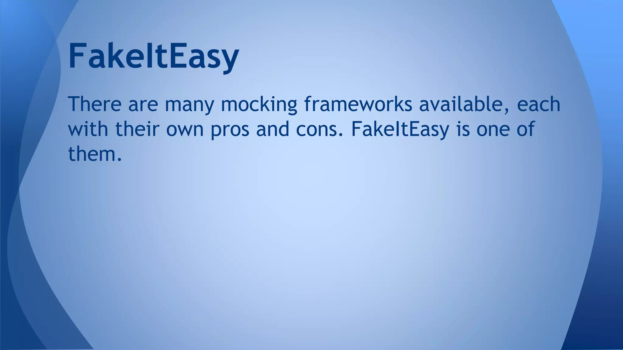 Test Driven Development:Unit Testing, Dependency Injection, Mocking | PPTX