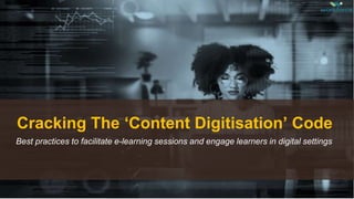Cracking The Content Digitisation Code | PPT