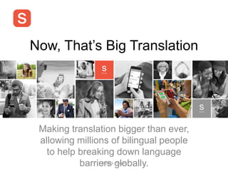 The Era of Big Translation, by Carl Yao, CSOFT International | PPT