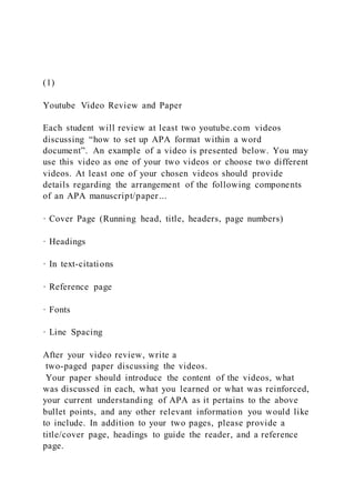 (1)Youtube Video Review and Paper Each student will revi | PDF