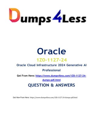 1Z0-1127-24 Exam Dumps (Oracle Cloud Infrastructure 2024 Generative AI ...