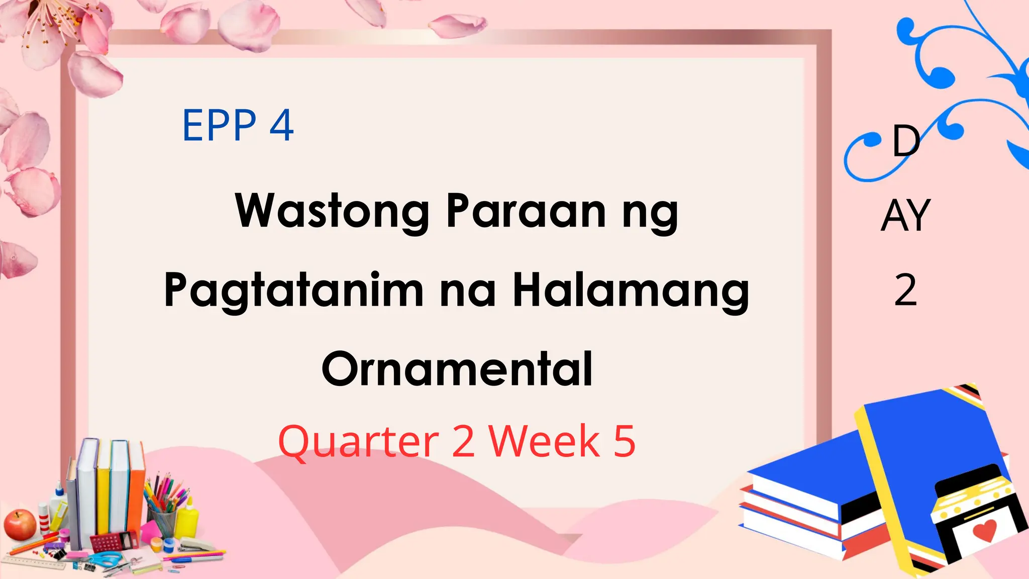 Paraan ng pagtatanim ng Halamang Ornamental.pptx