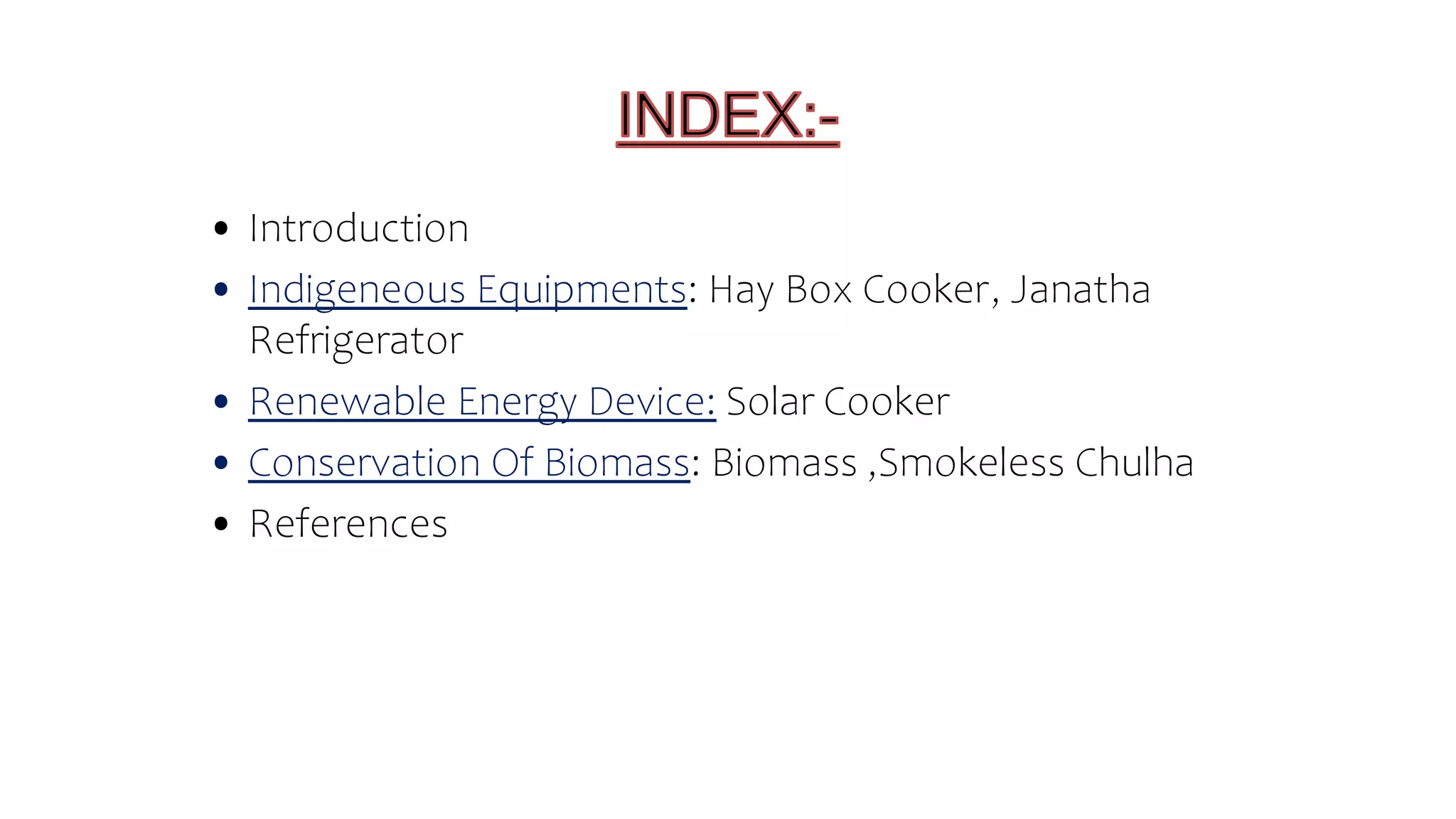 Indigenous Equipments | PPTX