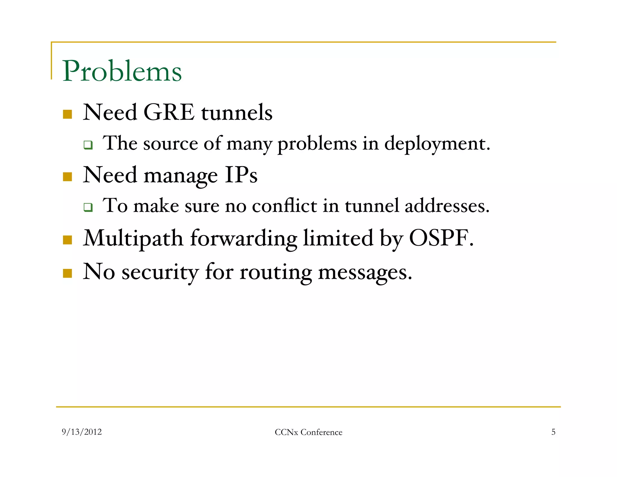 CCNxCon2012: Session 4: OSPFN | PDF