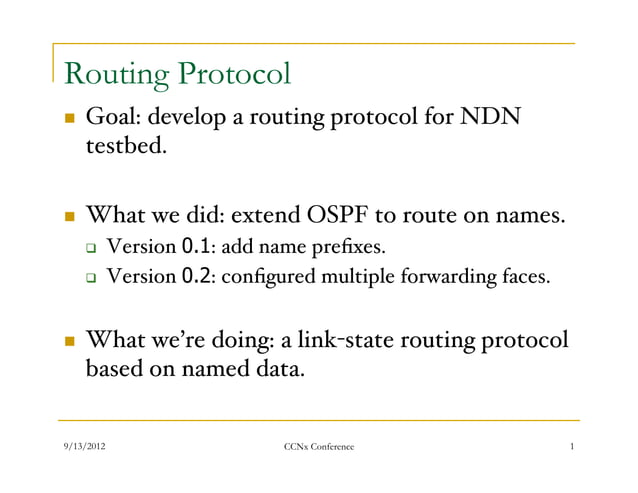 CCNxCon2012: Session 4: OSPFN | PDF