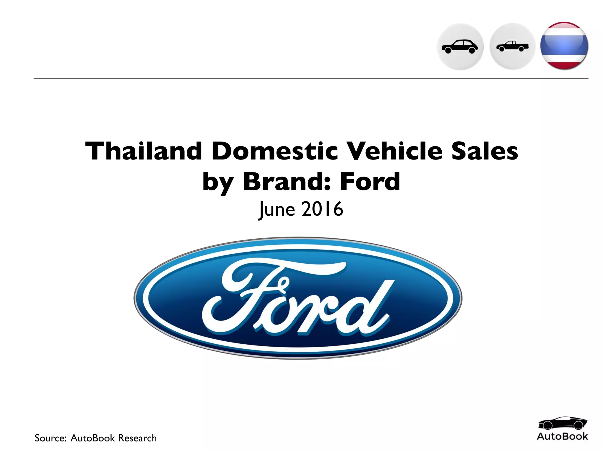 2016-06 Thailand Car Sales Ford June 2016 | PDF | Automotive Industry | Industries