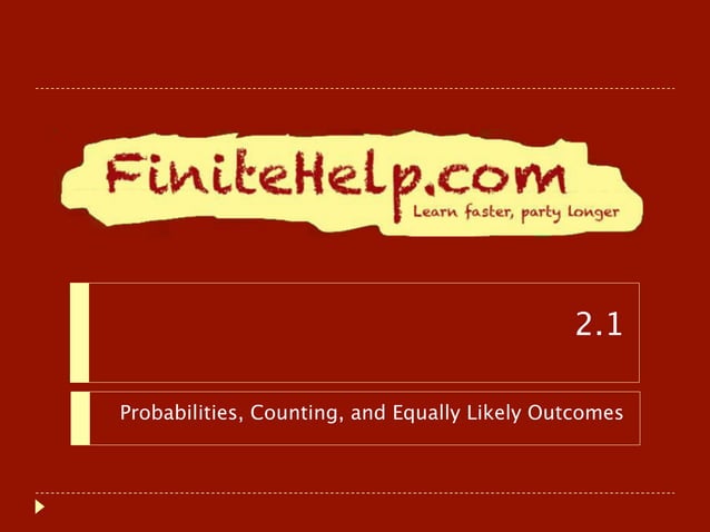 Probabilities, Counting, and Equally Likely Outcomes - Finite Math | KEY