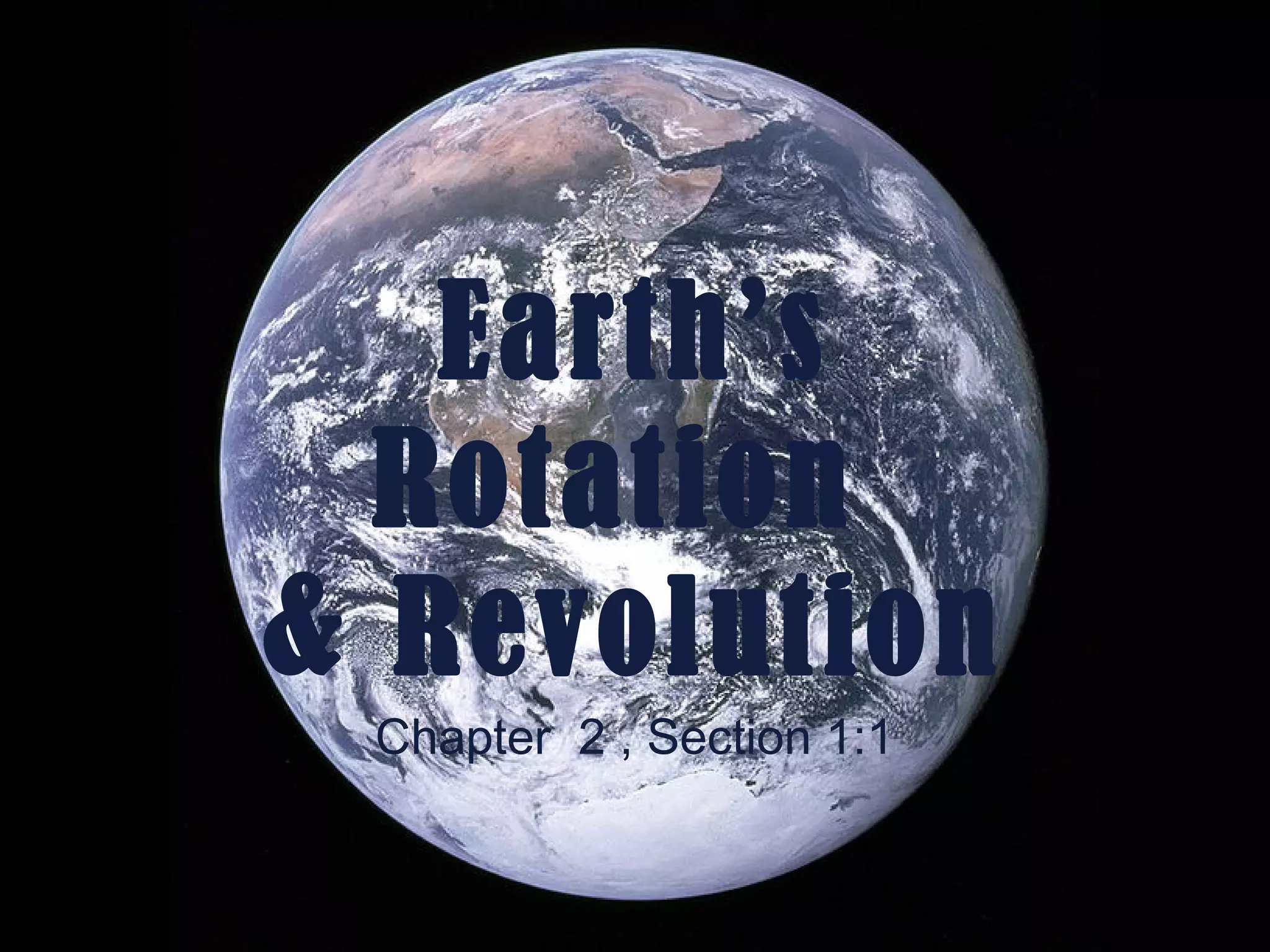 2 1.1 earth's rotation & revolution | PPT