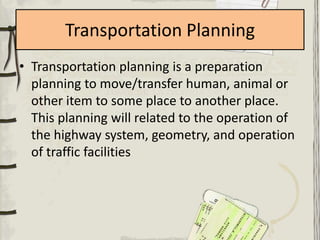 TRANSPORTATION PLANNING | PPTX