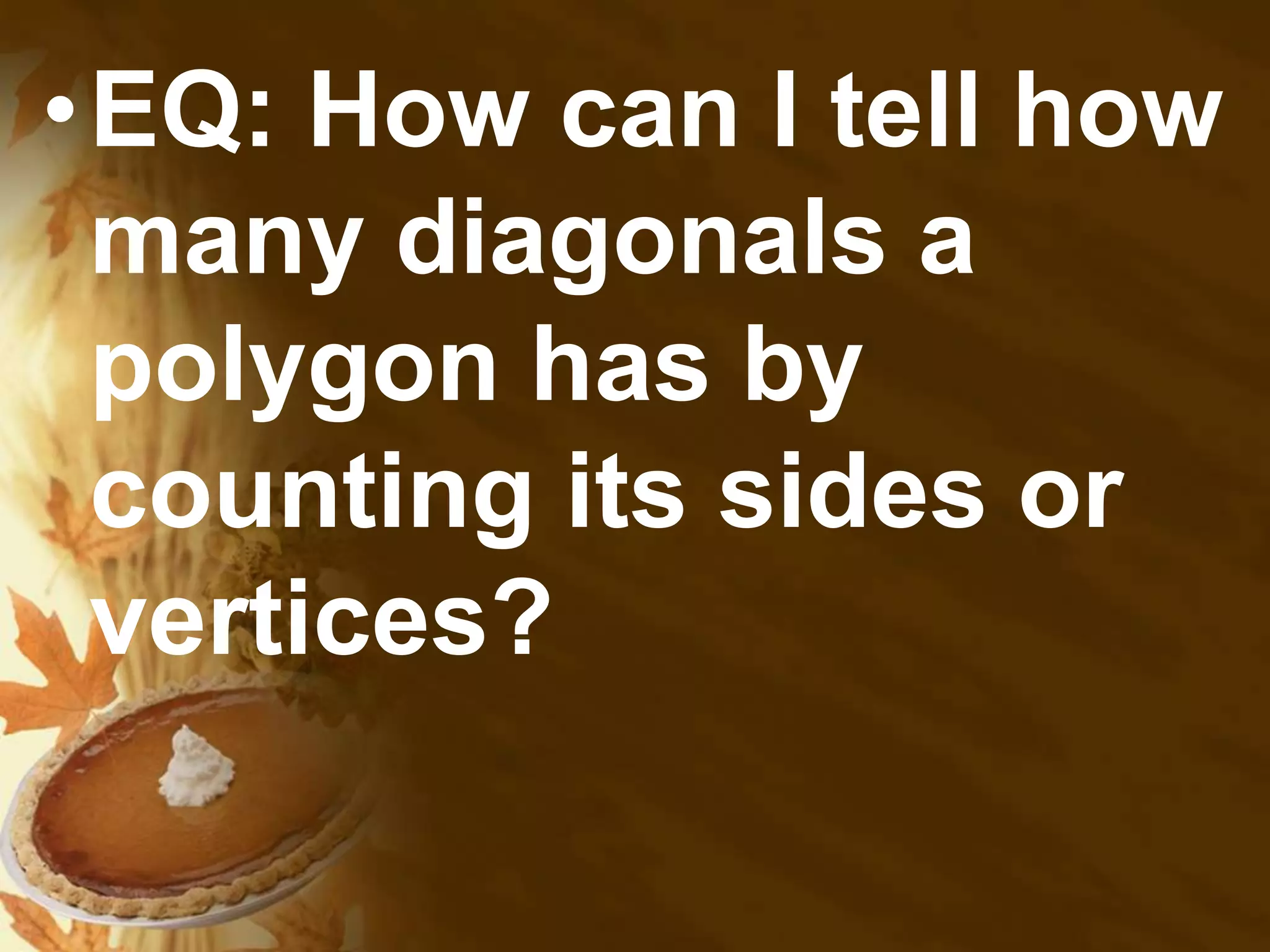 2 12 Diagonals & Vertices | PPTX