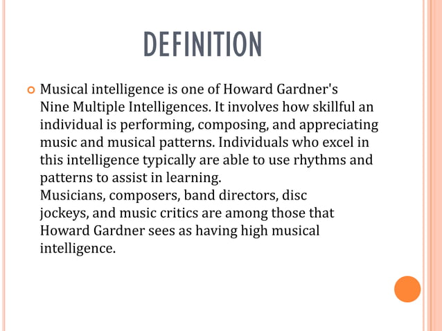 musical intelligence | PPTX | Music | Entertainment