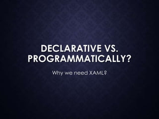 xaml overview | PPT