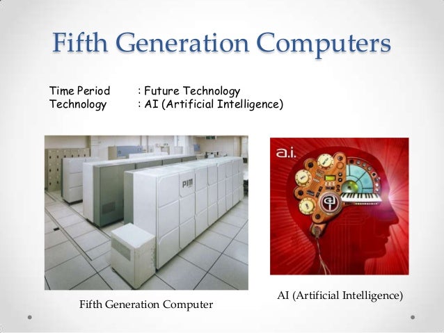 Fifth Generation Computers Artificial Intelligence