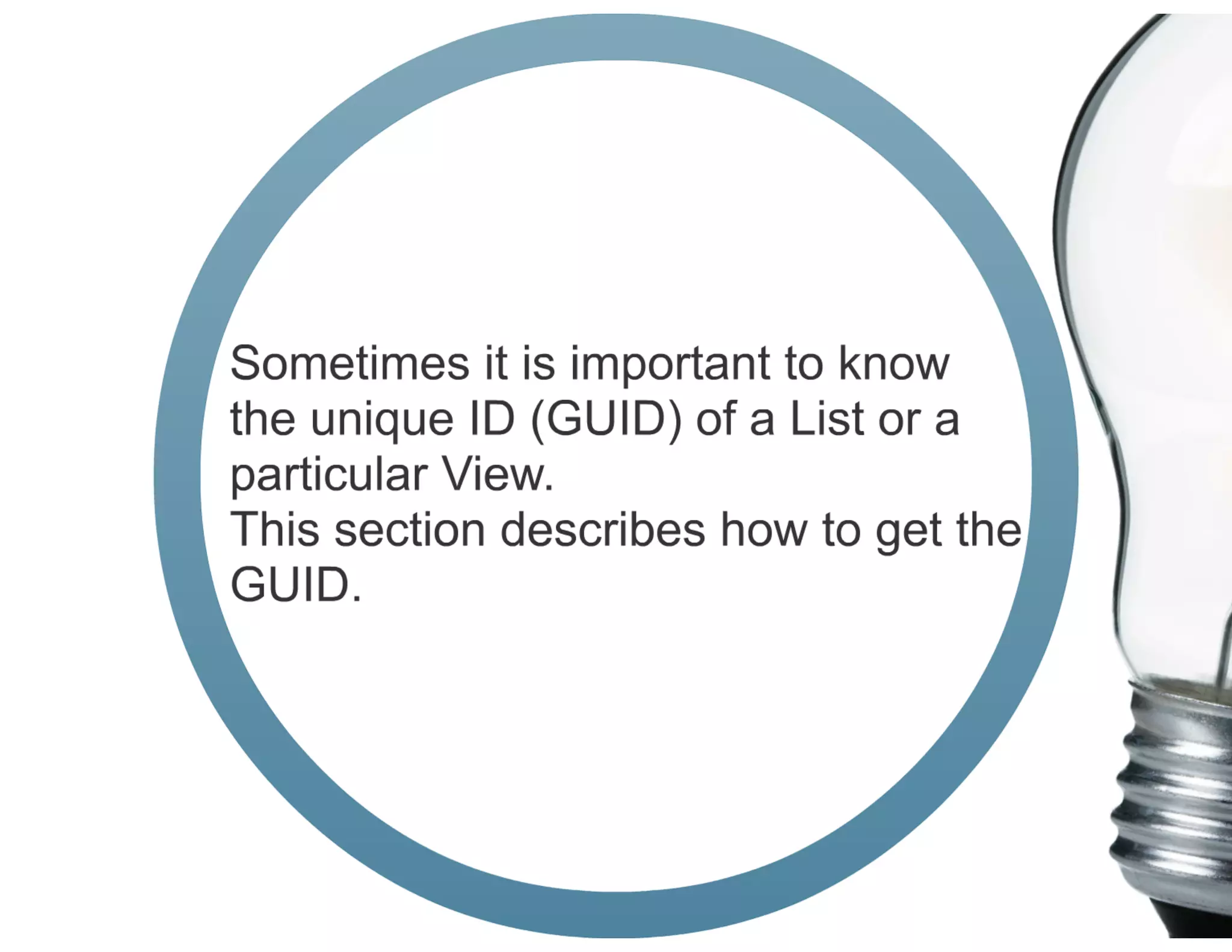 SharePoint Lesson #2: How to get the GUID | PPT
