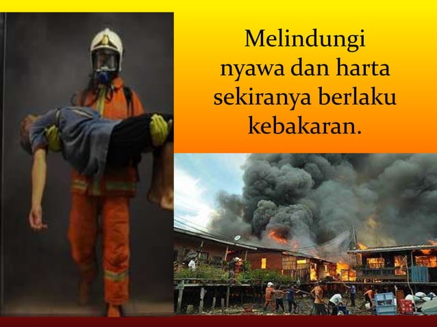 Peranan Jabatan Bomba dan Penyelamatan Malaysia | PPTX