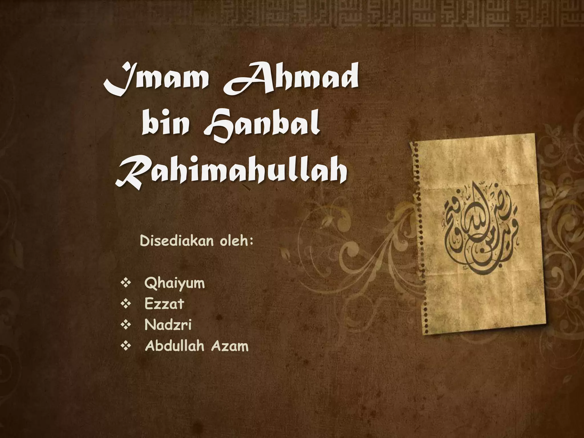 Pend. Agama Islam Tingkatan 4 - Sirah: Imam Ahmad bin Hanbal ...