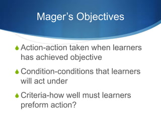 EDP 332 2.3 Instructional Goals and Objectives | PPT