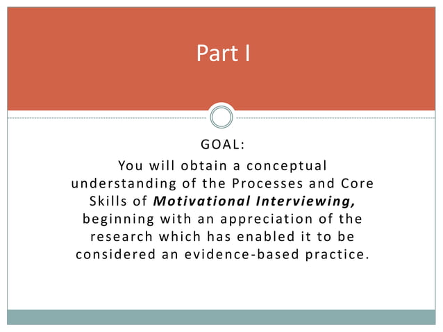 Motivational Interviewing. What it is and why you should be using it. | PPTX | Medical Health