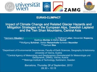 EURAS-CLIMPACT- Impact of climate change and related glacier hazards ...