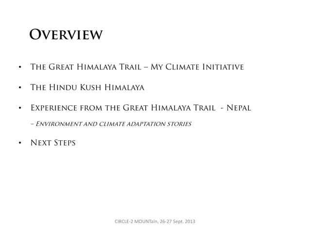 Climate Change & Adaptation in The Himalayas Experience from the Great Himalaya Trail – My ...