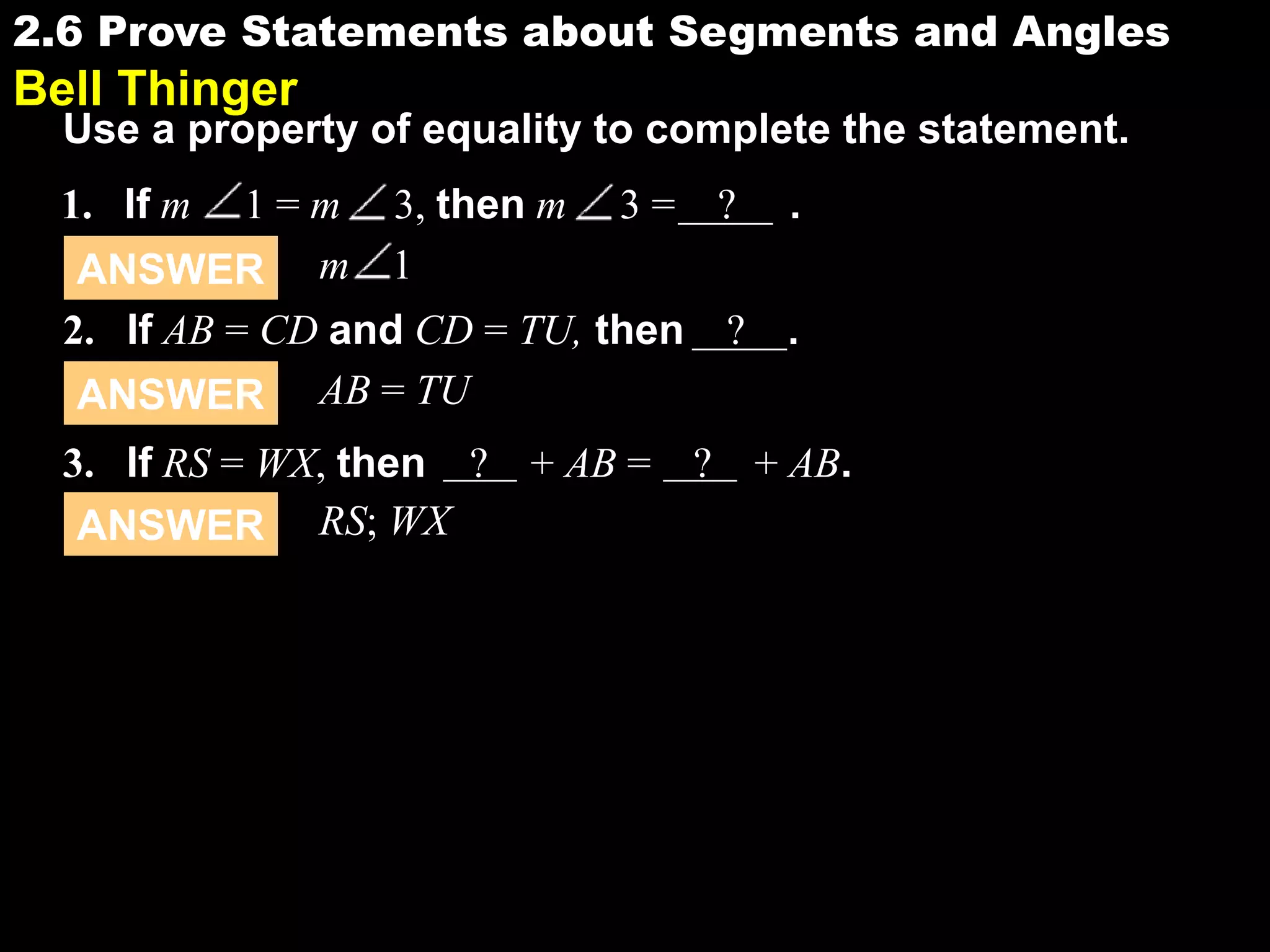 2.6 prove statements about segments and angles | PPTX