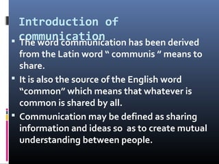 Introduction and Meaning of Communication | PPT | Free Download