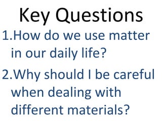 2.materials found at home according to their uses.ppt2nd | PPT