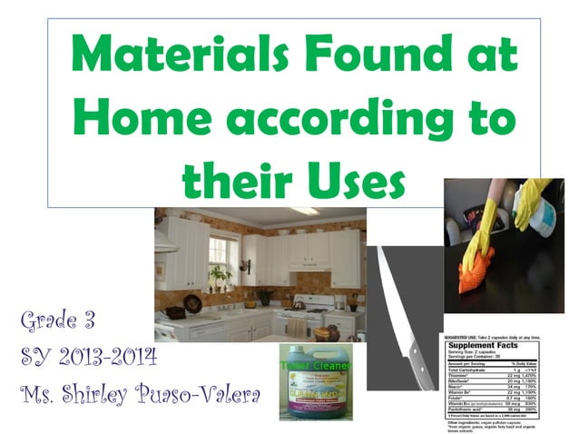 2.materials found at home according to their uses.ppt2nd | PPT