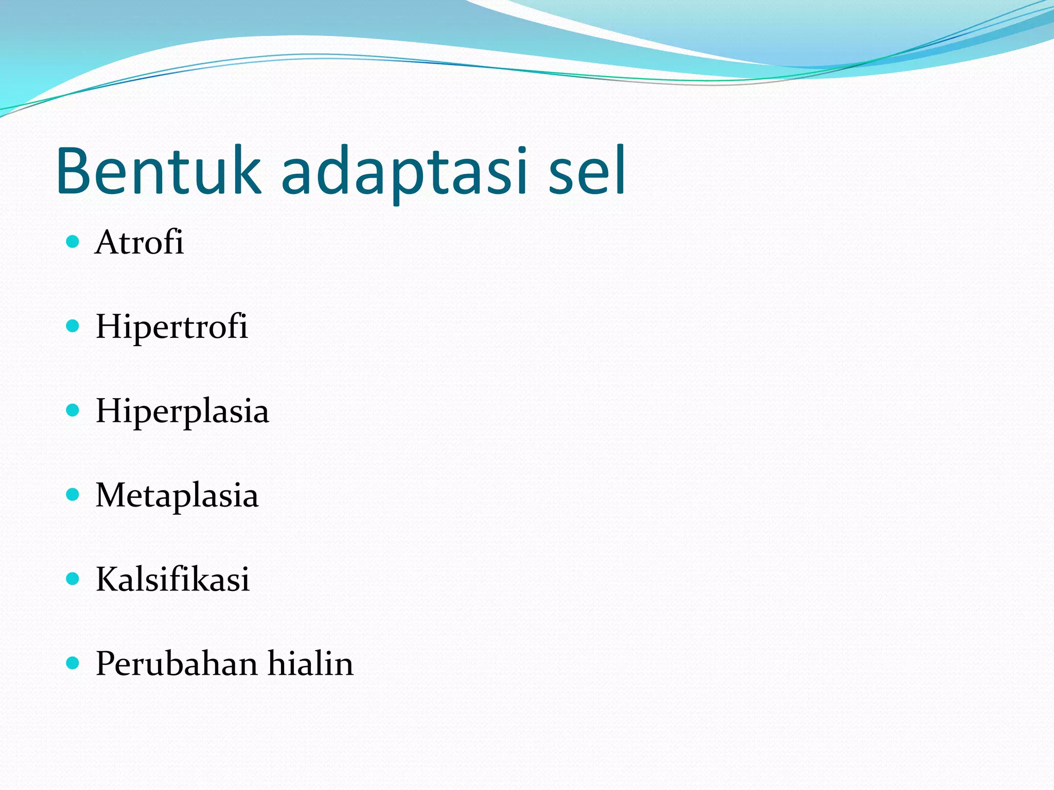 2. mekanisme adaptasi sel | PPTX