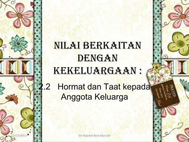 2.2 Hormat dan Taat kepada Anggota Keluarga | PPTX