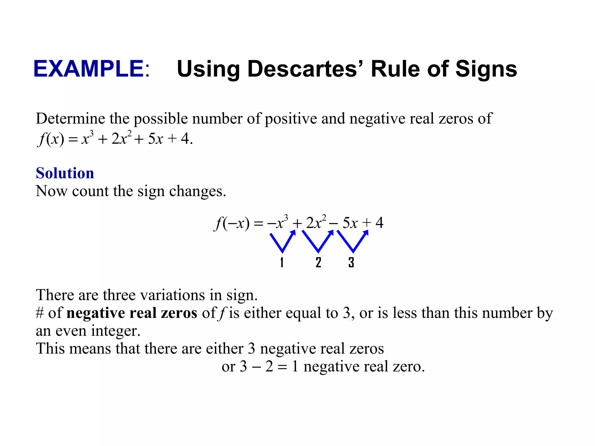 Rational Zeros and Decarte's Rule of Signs | PPT