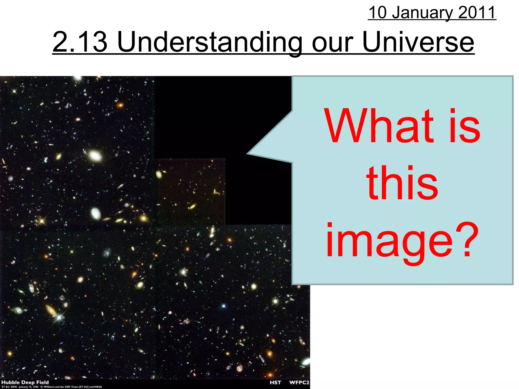 2.13 understanding our universe | PPT