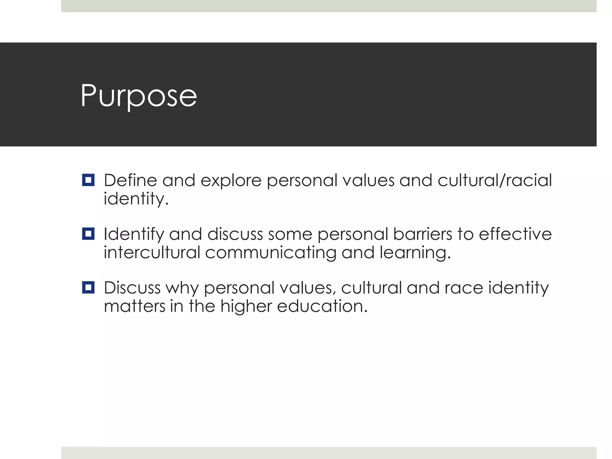 Culture and Race Identity in Higher Education | PPTX